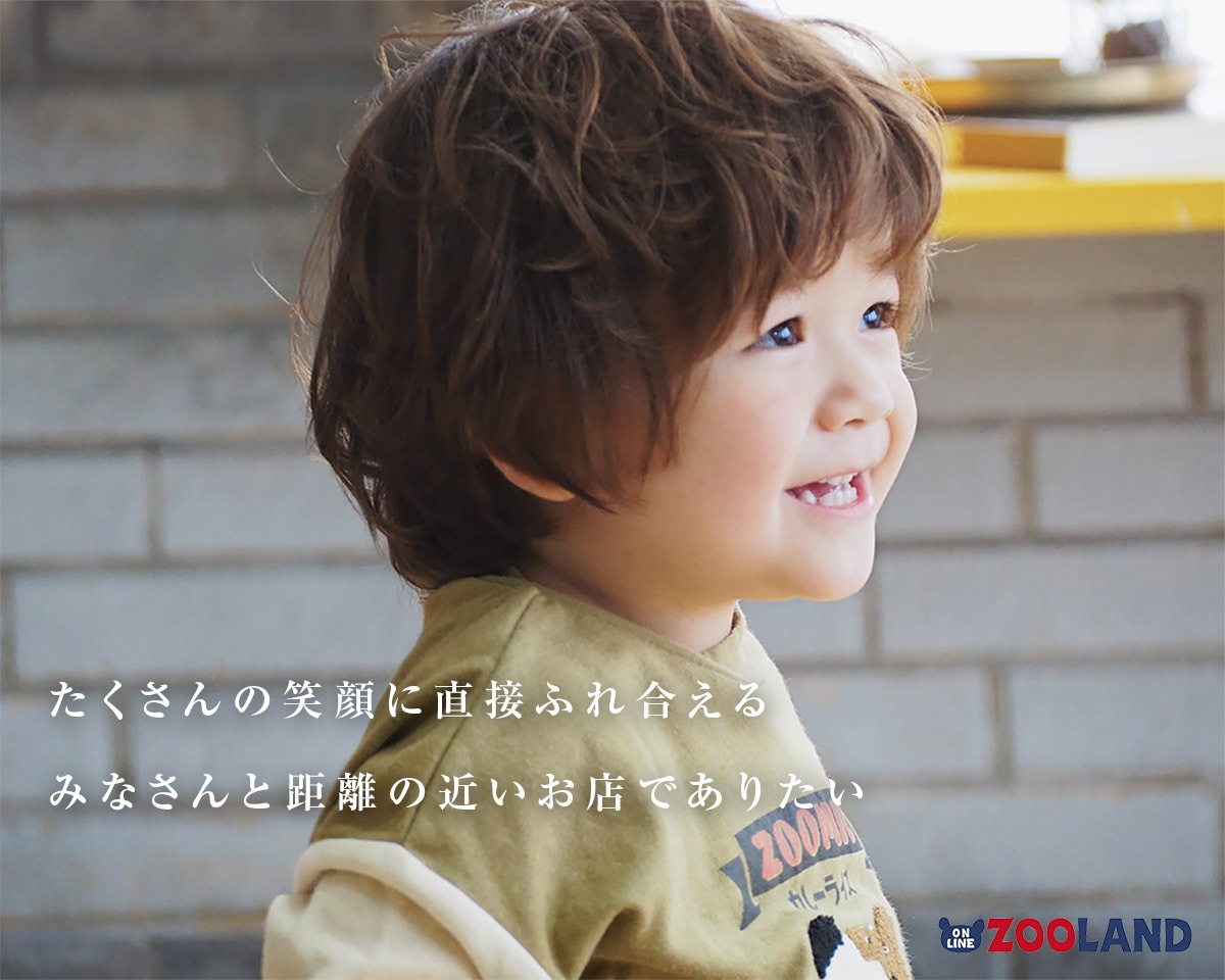 About | ZOOLAND 公式オンラインストア